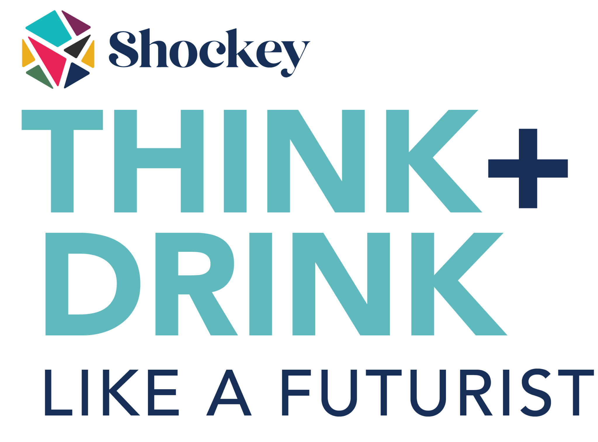 Think + Drink - Shockey